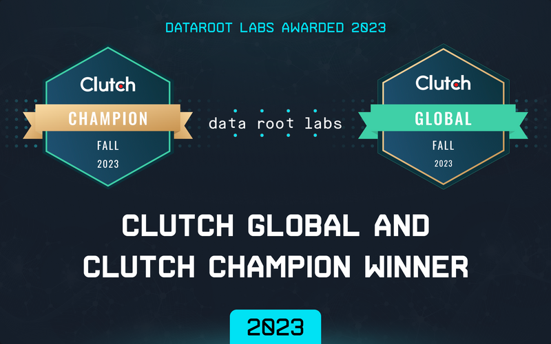 DataRoot Labs awarded 2023 Clutch Global and Clutch Champion Winner - DataRoot Labs